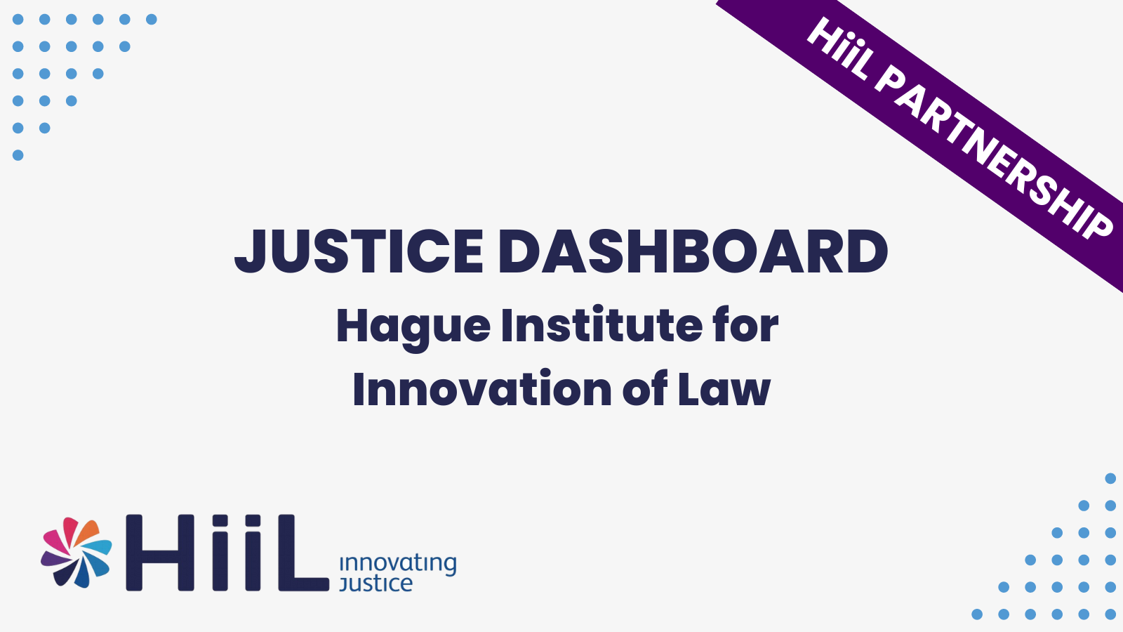 HiiL's Justice Dashboard - African Law & Tech Network